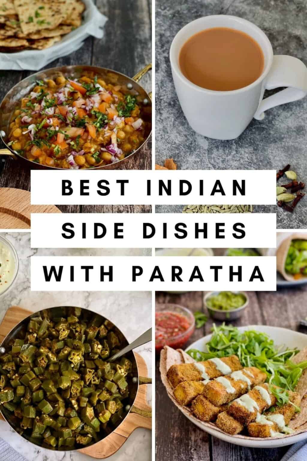 Best Indian Side Dishes to Eat with Paratha (Veg Recipes) — Love ...